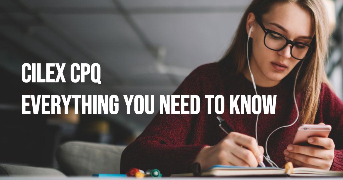 CILEX CPQ Foundation in 2024: Your Comprehensive Guide
